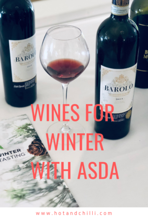 Wines for the Winter with Asda - Hot and Chilli